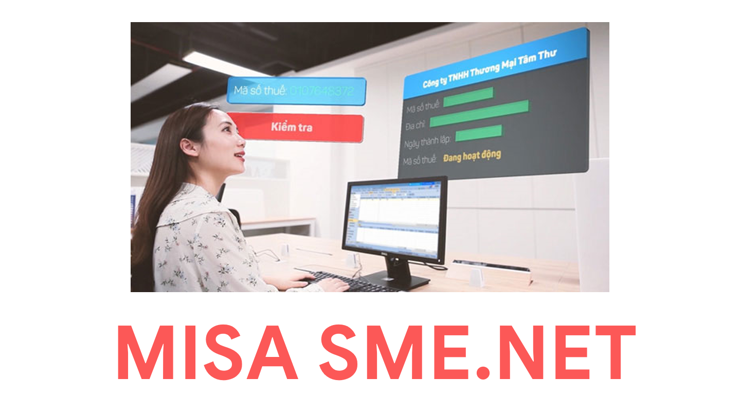 MISA SME.NET - Hướng dẫn nghiệp vụ cơ bản
